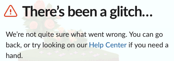Slack SSO Error "There's been a glitch..."