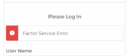 Unexpected Login Error for Locked Out User - Factor Service Error