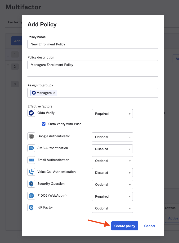 How to Create a Factor Enrollment Policy for a Specific Group