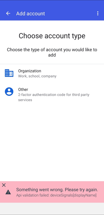 Android Okta Verify Enrollment Fails with Error "Something went wrong. Please try again, API ...