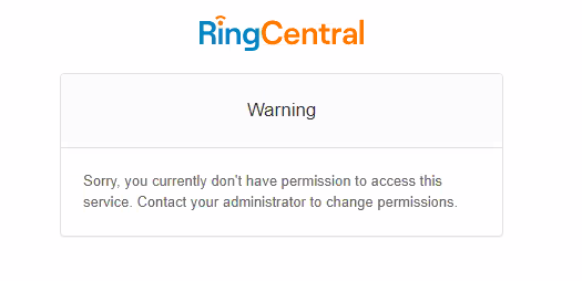 RingCentral API Integration Error: "Sorry you currently don't have ...