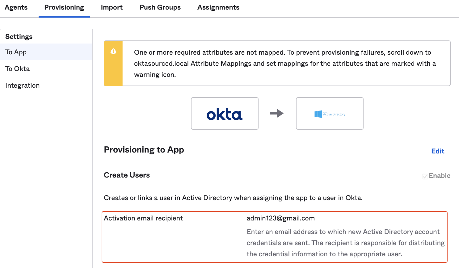 First-Time Login For Users Pushed from Okta to Active Directory