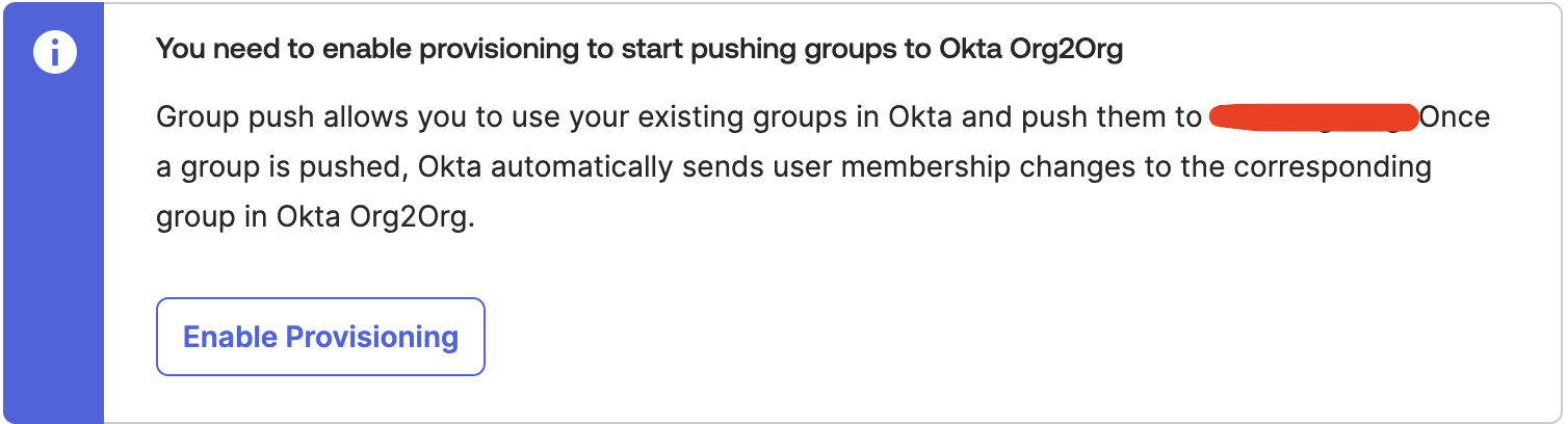 Group Push Requires Provisioning