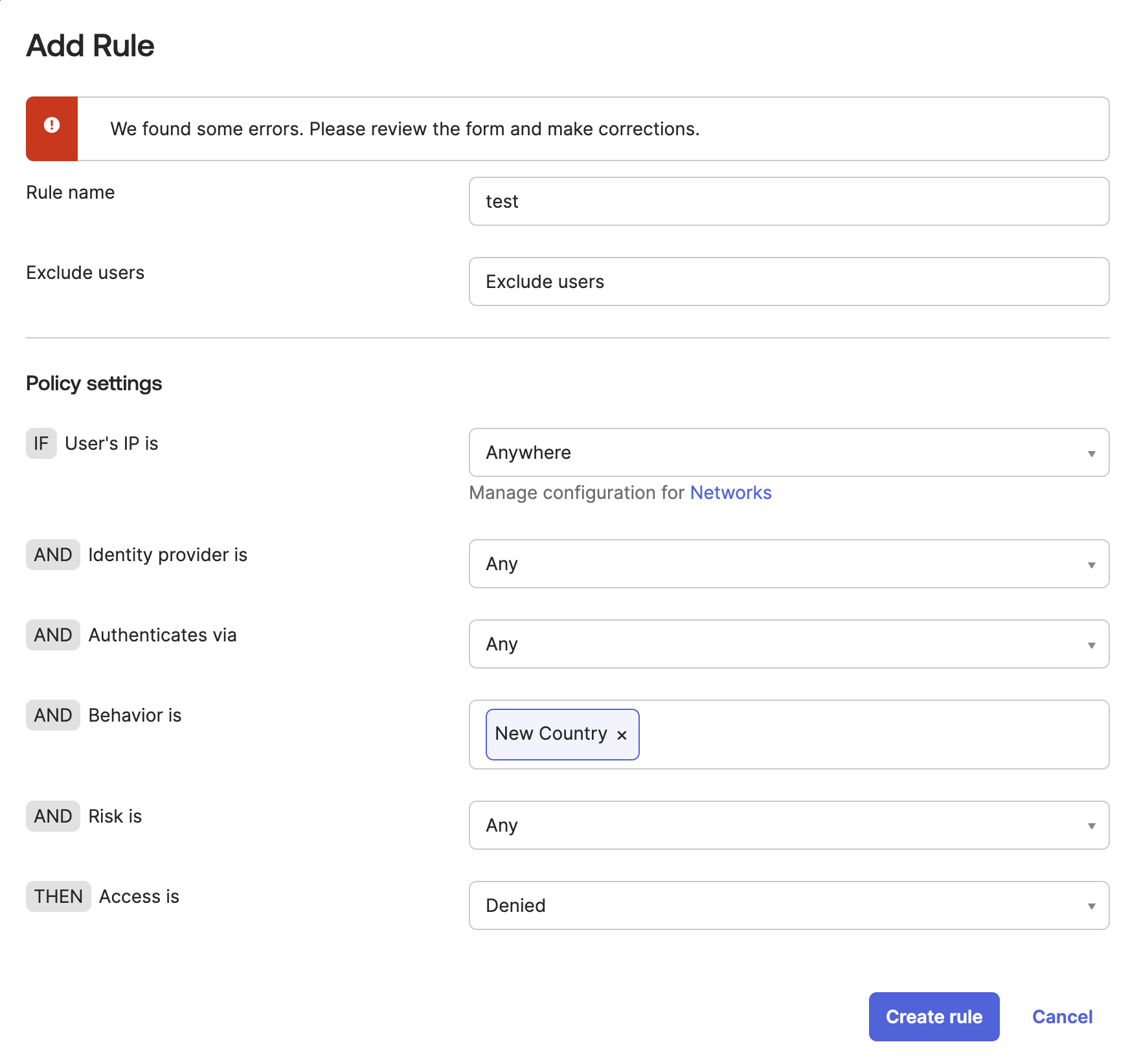 Deny User's Access Based on Behavior Conditions