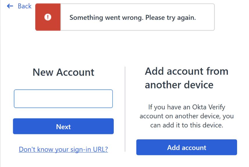 Okta Verify "Something went wrong. Please try again" when Signing In on a macOS